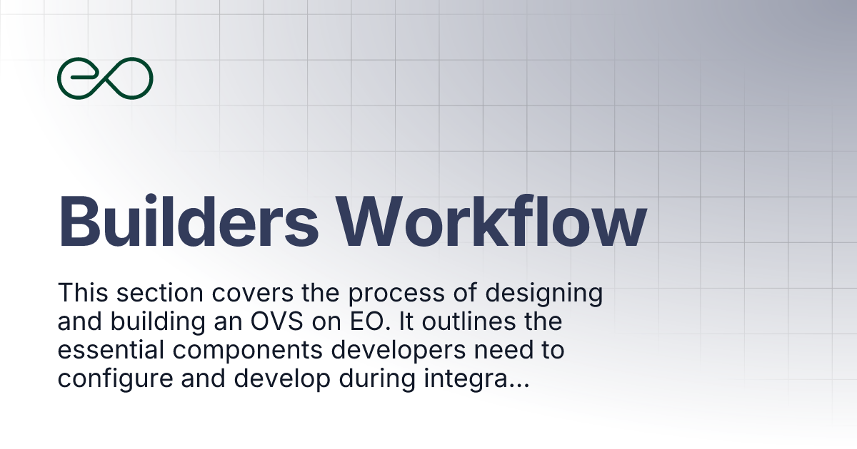 Builders Workflow | EO