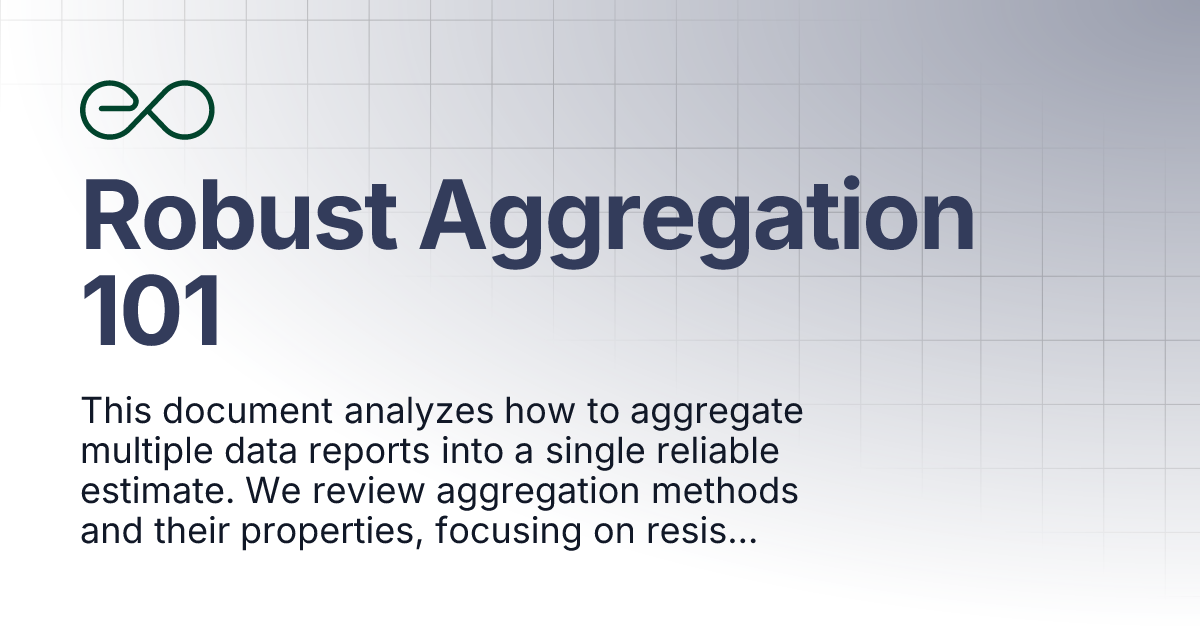 Robust Aggregation 101 | EO