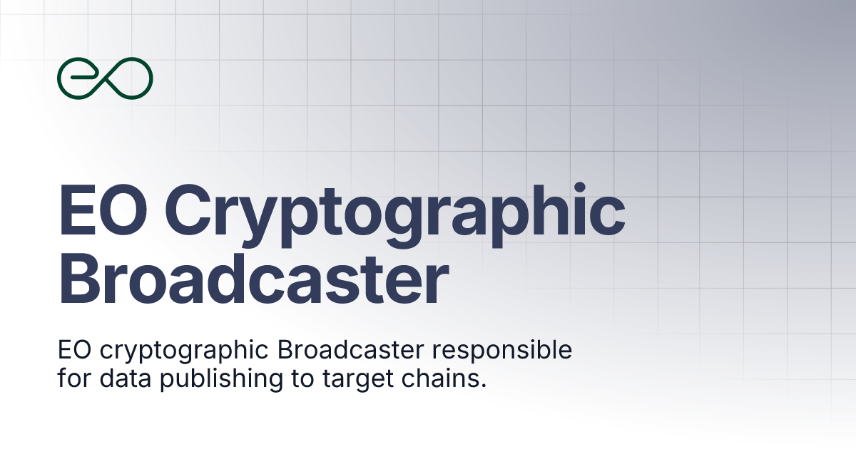 EO Cryptographic Broadcaster | EO